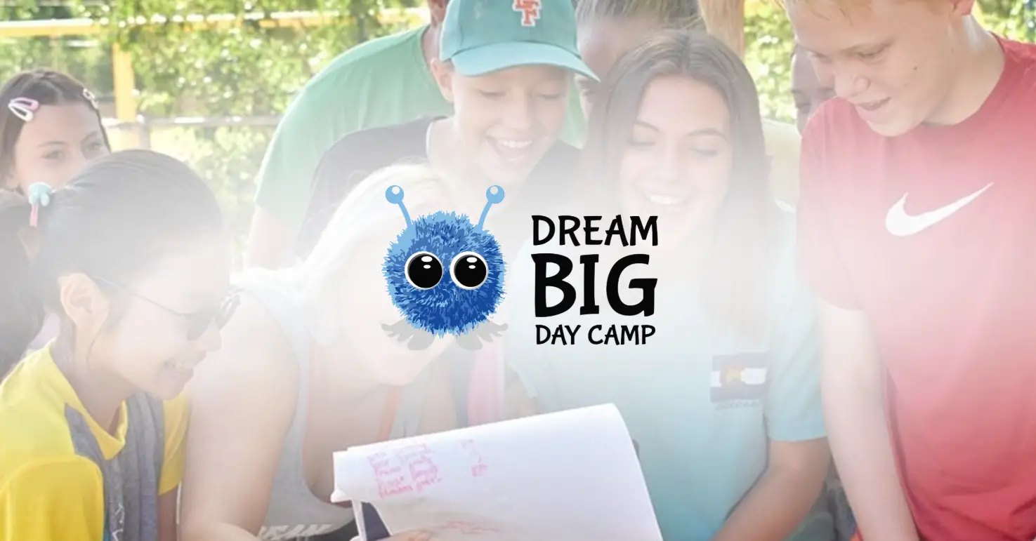 Dream Big Day Camp | Denver's #1 Kid's Camp Programs